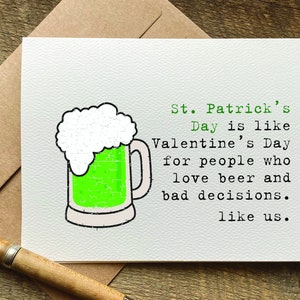 Funny St Patricks Day Card / St Patrick's Day is Like Valentines Day ...