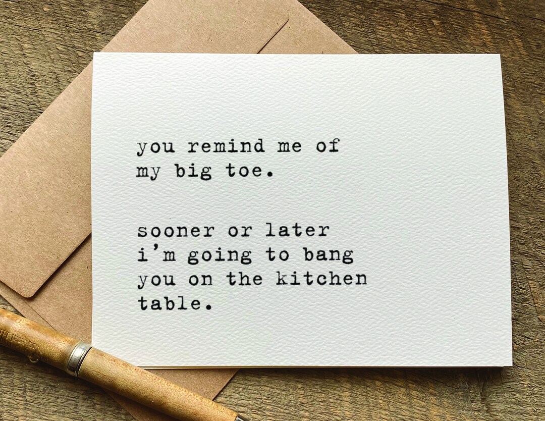 Funny Valentines Day Card for Him / for Her / You Remind Me of My Big ...