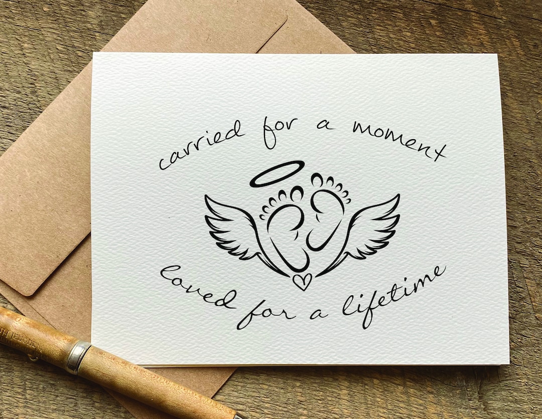 Miscarriage Card / Carried for a Moment Loved for a Lifetime / Sympathy ...
