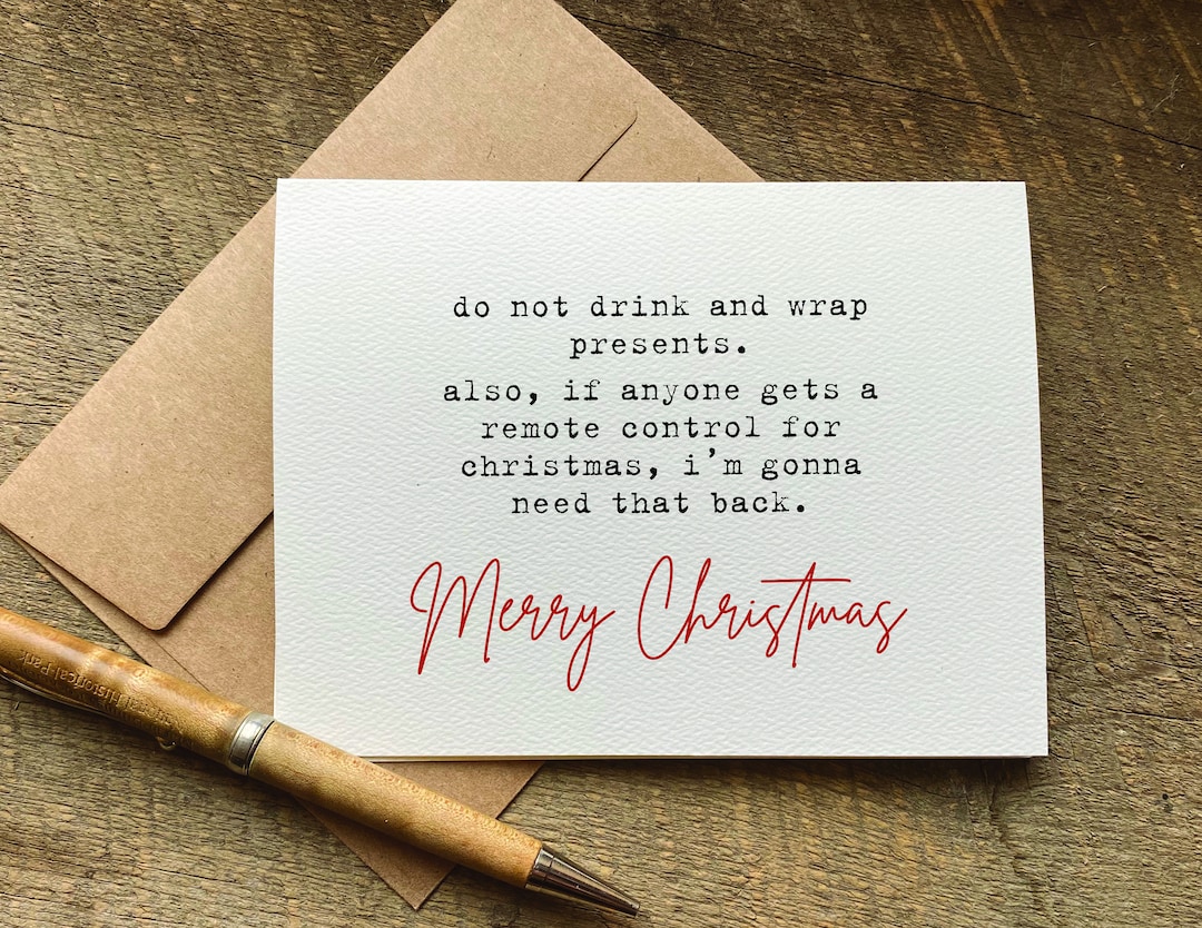 Hilarious Snarky Christmas Card for Friends / Do Not Drink and Wrap ...