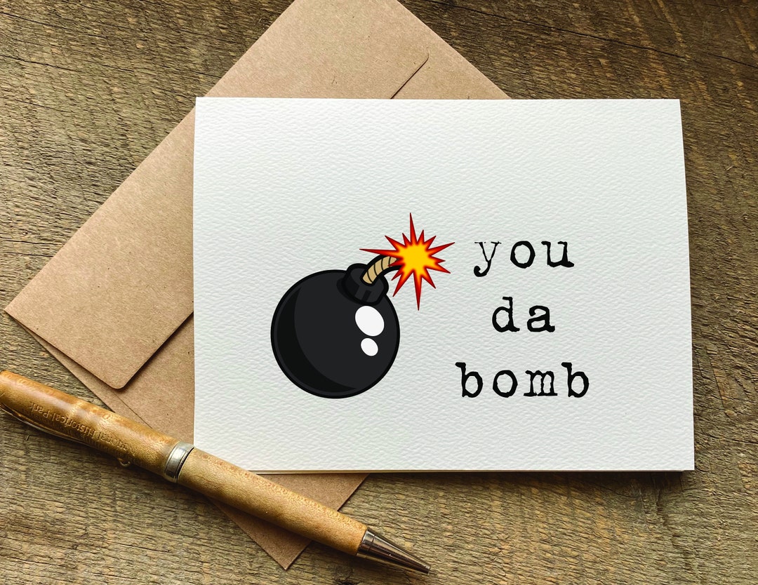 Funny Thank You Card / You Da Bomb / Appreciation Card / Pun Card ...