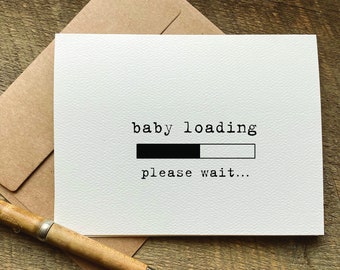 Baby Loading Please Wait / Pregnancy Announcement Card / Funny - Etsy