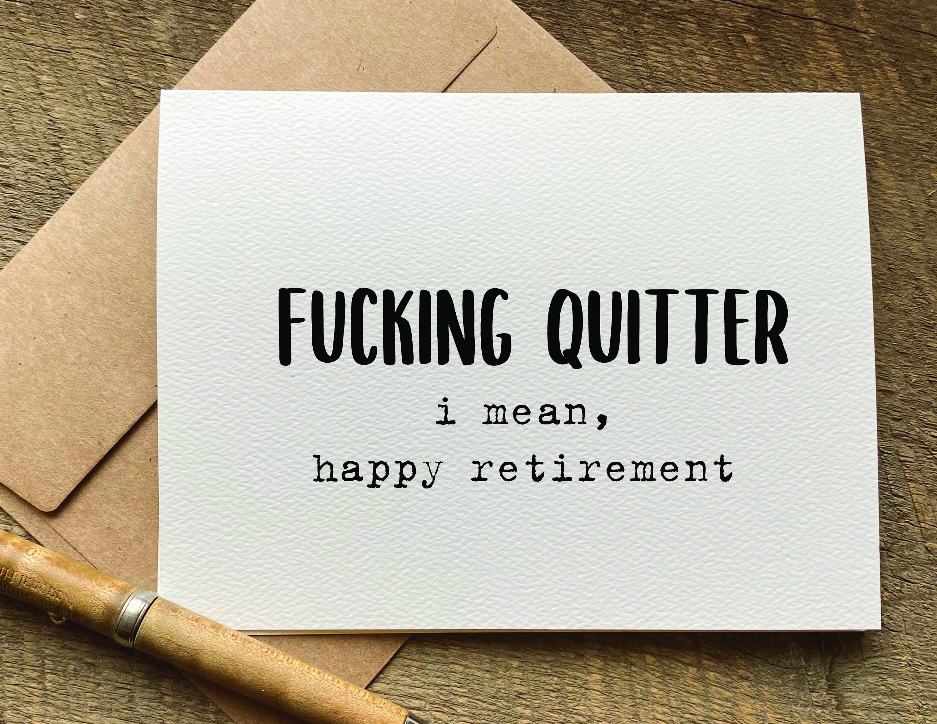 Funny Retirement Card / Fucking Quitter. I Mean Happy - Etsy