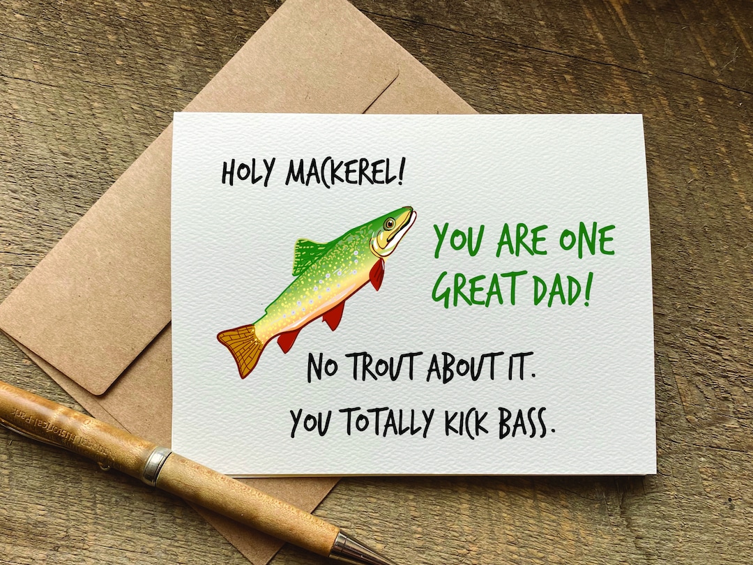 Father's Day Fishing Card / Holy Mackerel! You Are One Great Dad! / Pun ...