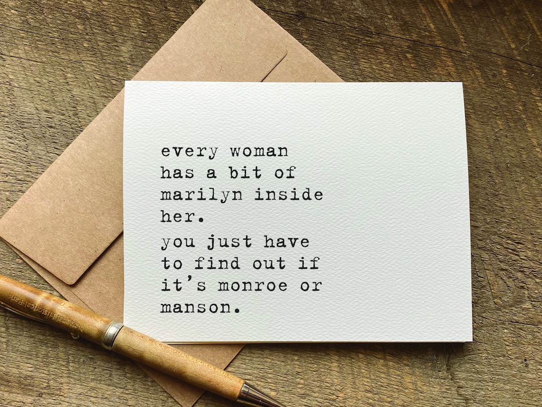 Snarky Cards / Every Woman Has a Bit of Marilyn Inside Her / Funny ...