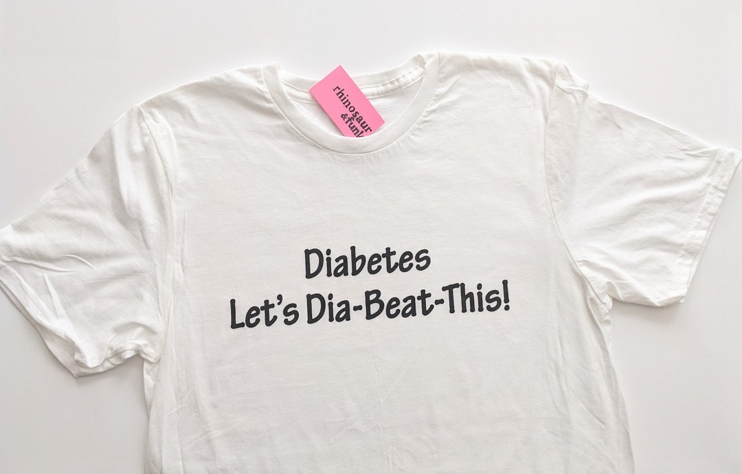 Diabetes - Let's Dia-beat-this! T-shirt or Crewneck Sweatshirt - Etsy
