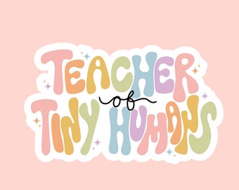 Teacher of Tiny Humans - Etsy