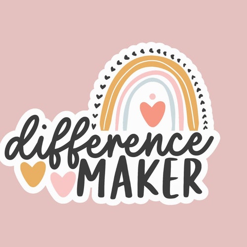 Difference Maker Sticker Teacher Sticker Teacher Gift - Etsy
