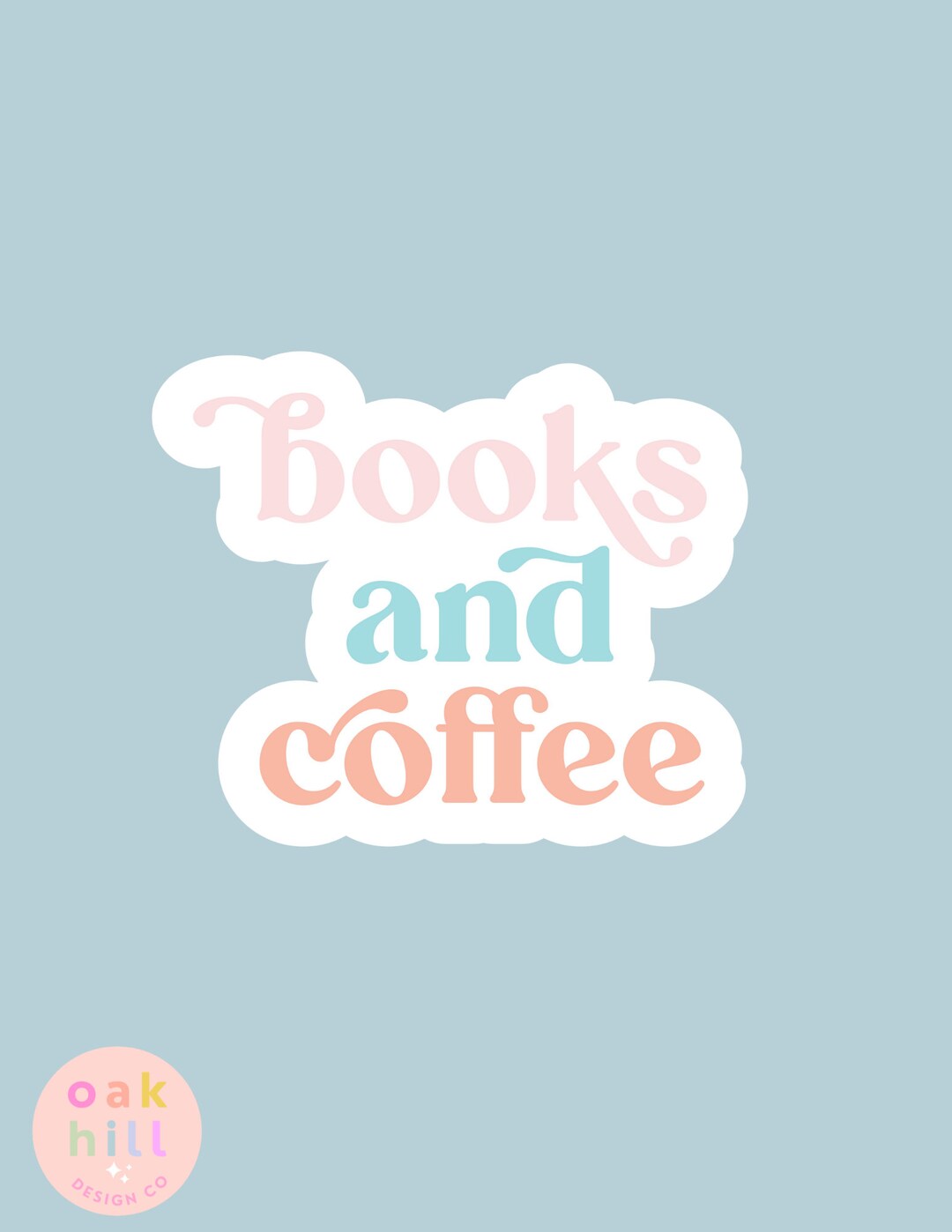 Books and Coffee Vinyl Sticker | Bookish Sticker | Book Reading Sticker ...