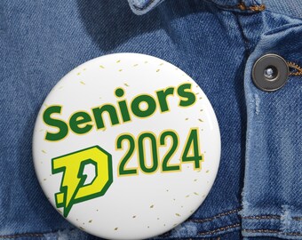 High School Seniors 12th Grade Senior Sayings Pin Back Button Party ...