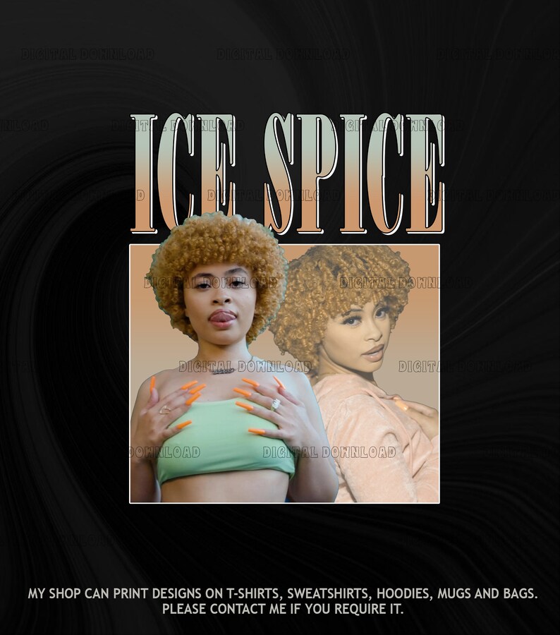 Ice Spice Png, Ice Spice T Shirt Design PNG Instant Download 300 Dpi ...