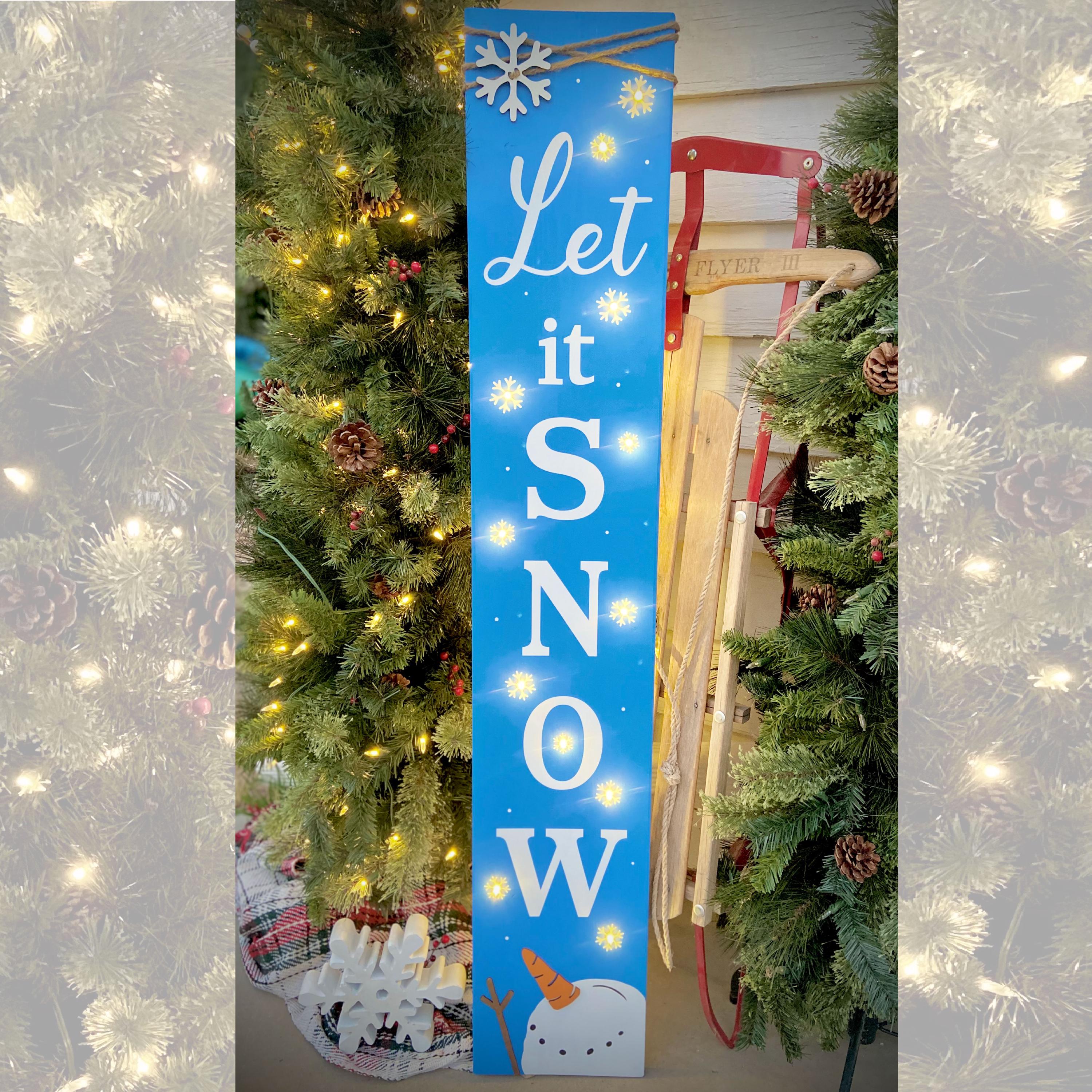 Let It Snow Outdoor Sign