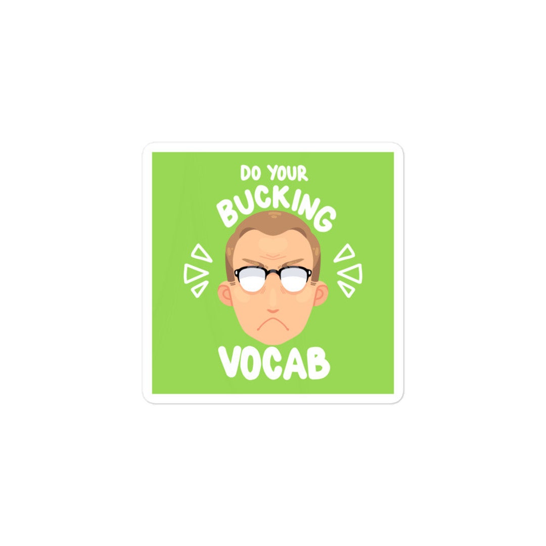 Do Your Bucking Vocab 3x3 Sticker - Etsy