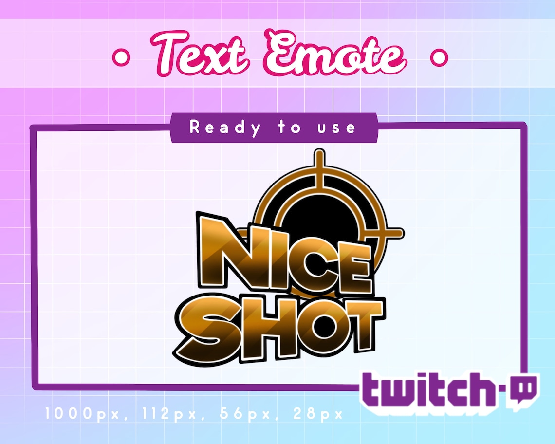 Twitch Emote Nice Shot Text Emote - Etsy
