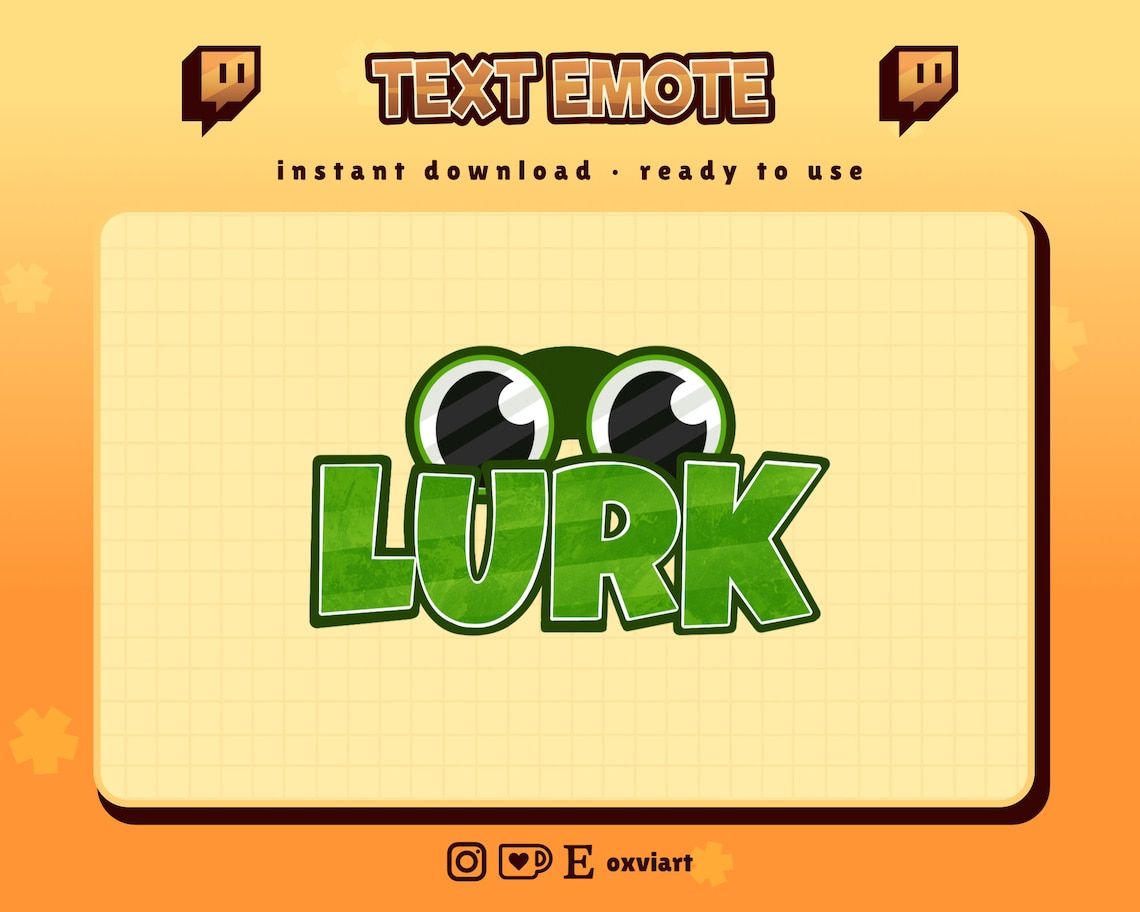 Lurk Twitch Emote | Text Emote | Stream Emote - Etsy