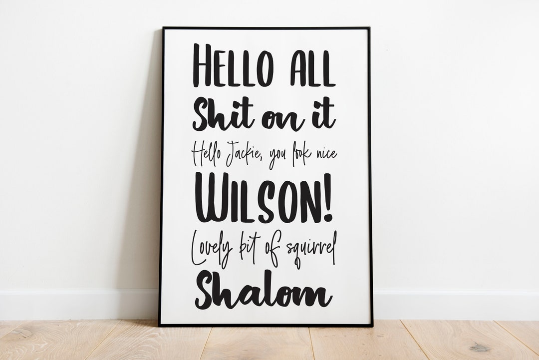 Friday Night Dinner A4 Print Hello Jackie Artwork A4 Print Home ...