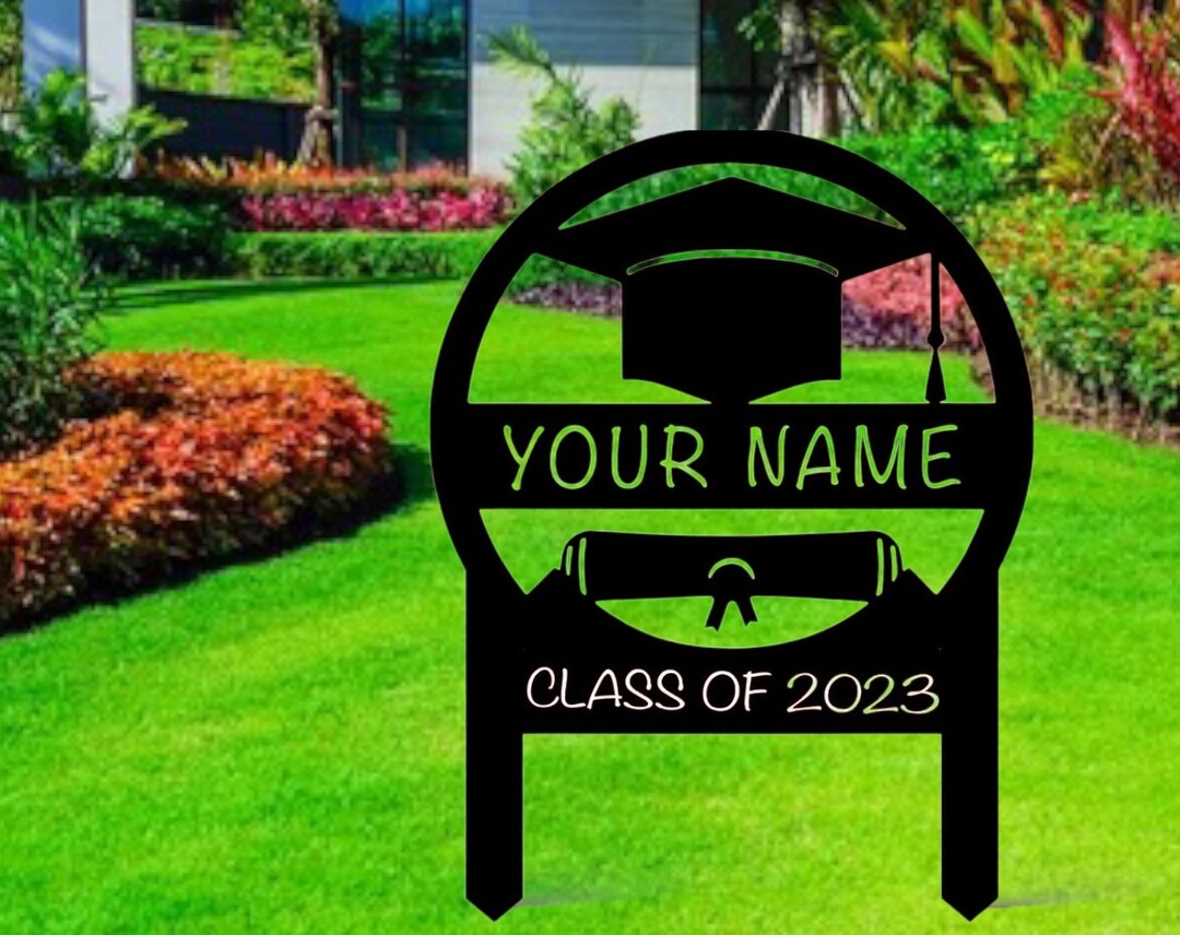 Graduation Metal Yard Sign, Graduate Yard Sign, Class of 2023, Senior ...