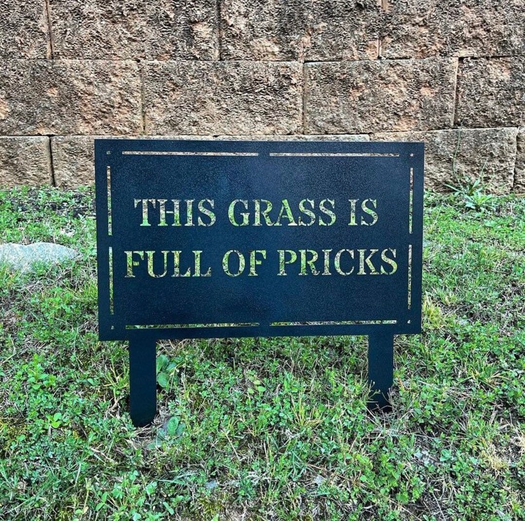 This Grass is Full of Pricks Yard Sign, Funny Front Door Stake, Funny ...