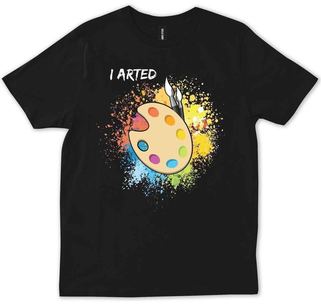 Draw Paint Create / Shirt / Artist Shirt / Artist Gift / Art Shirt ...