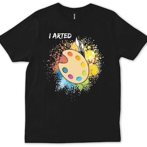 Draw Paint Create / Shirt / Artist Shirt / Artist Gift / Art Shirt ...