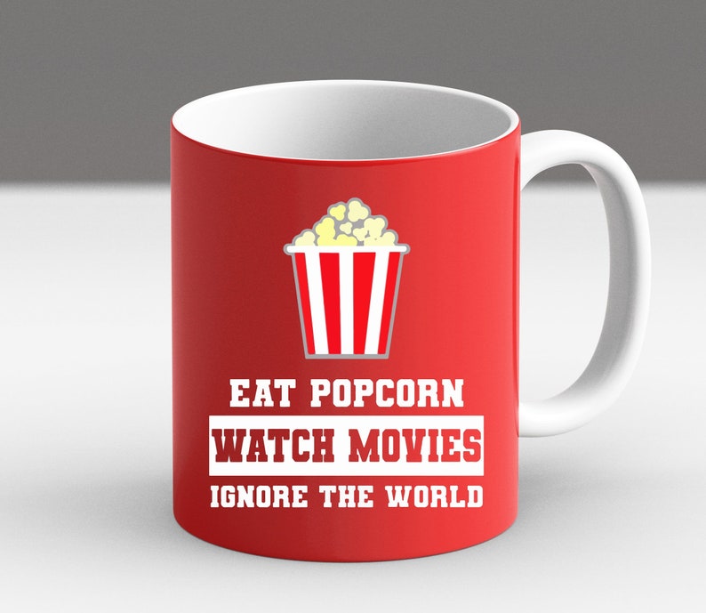 Eat Popcorn Watch Movies Mug | Funny Movie Lover Coffee Cup | Introvert ...