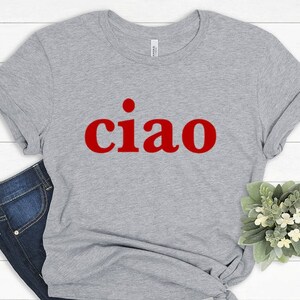 Ciao Italian Italy Hello Goodbye Ciao Saying Language Travel Funny T ...