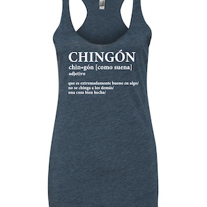 Chingon Definition Funny Mexican Pride Spanish Latino Latina Joke Racer ...