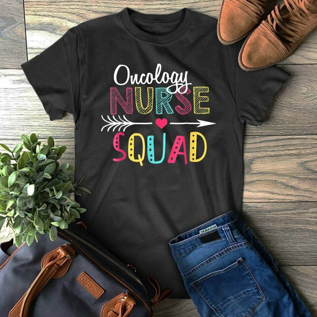 Oncology Nurse Shirt - Nurse Shirt - Oncology Shirt - Nurses Week Shirt ...