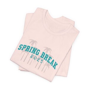 Tropical Spring Break 2025 Unisex Tee, Beach Vacation Soft Cotton Shirt ...