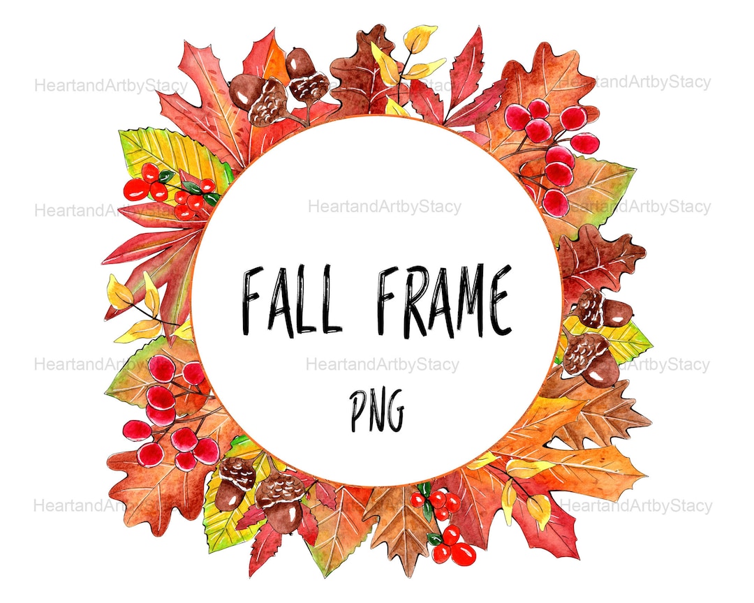 Fall Frame Png, Autumn Frame Design, Watercolor Clipart, Digital ...