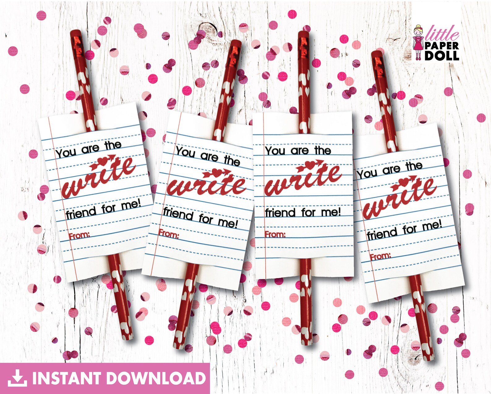 You Are the WRITE Friend for Me INSTANT DOWNLOAD Printable Valentines ...