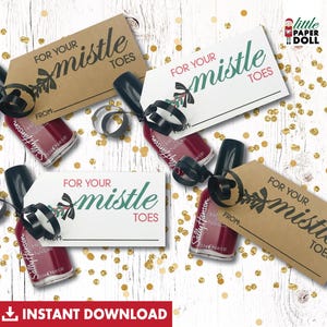 For Your Mistle Toes INSTANT DOWNLOAD Printable Christmas Favor Tag ...