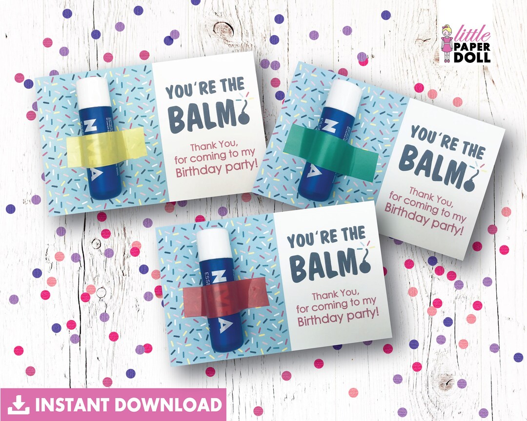 You're the BALM! Happy Birthday Thank You Printable Cards, Instant ...