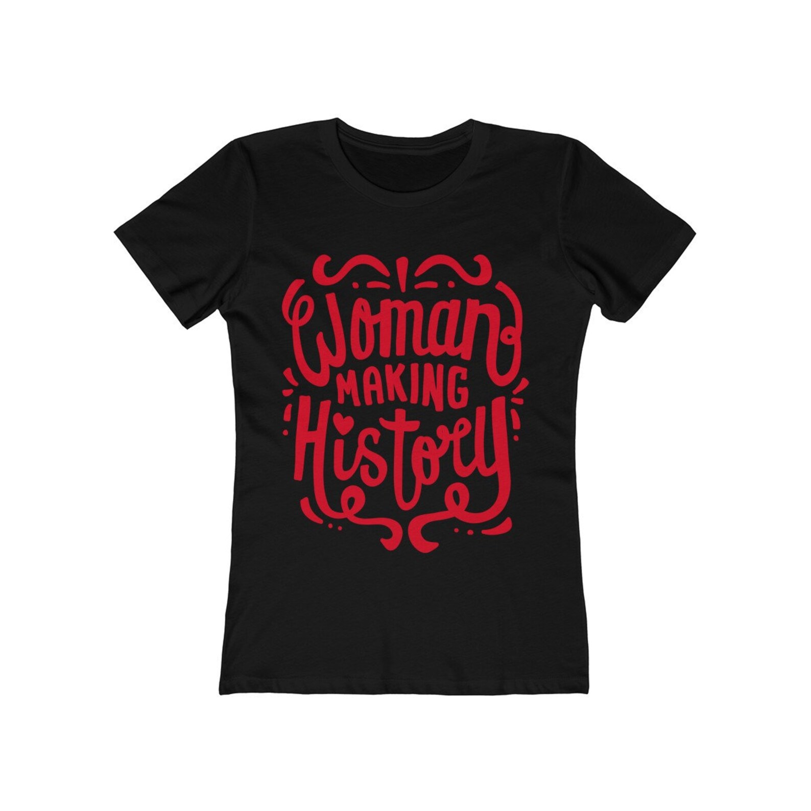 Woman Making History - Women's T-shirt | Sabroso Streetwear - Etsy
