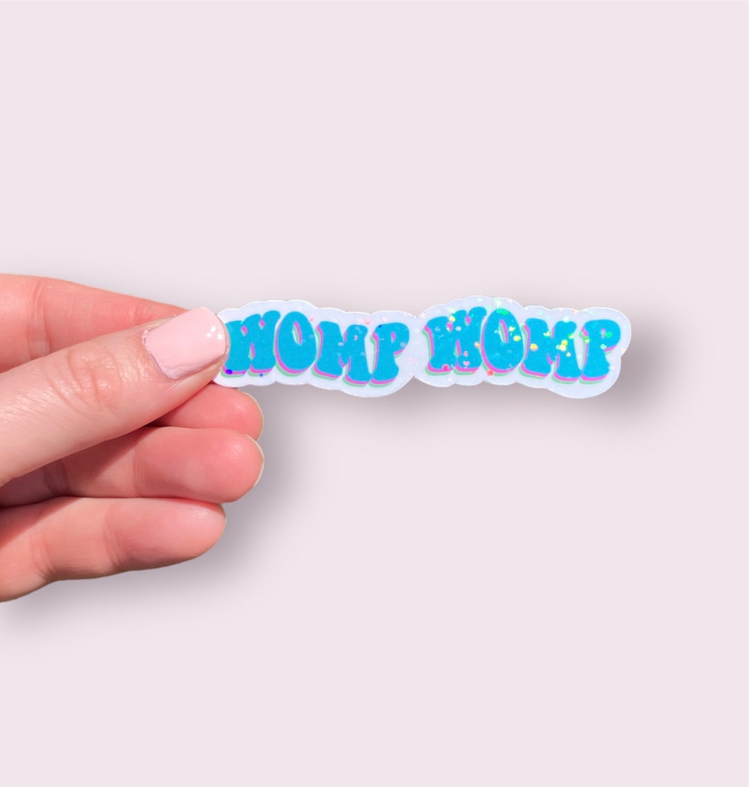 Womp Womp Sticker, Holographic Sticker - Etsy