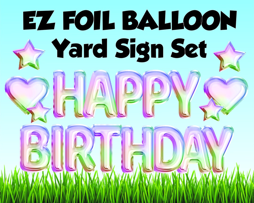 Foil Balloon Yard Sign Set, Balloon Lawn Sign, Happy Birthday Yard Set ...