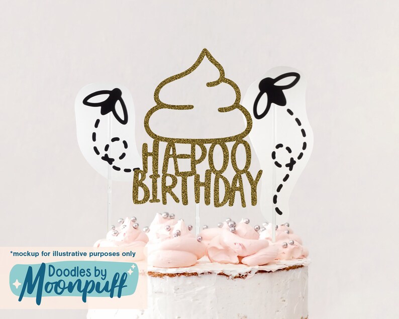 HA-POO BIRTHDAY Cake Topper Cut File Birthday Poop Party - Etsy