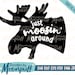 Just Moosin' Around SVG Cut File Just Messing Around - Etsy