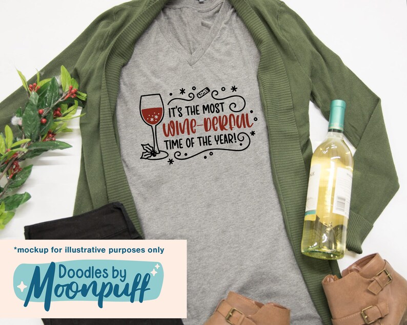 It's the Most Wine-derful Time of the Year SVG Cut File Design, Funny ...