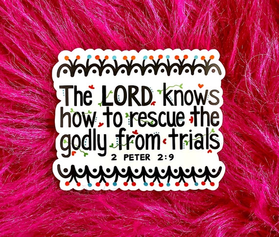 Bible Verse Sticker Lord Rescues Godly From Trials Scripture | Etsy