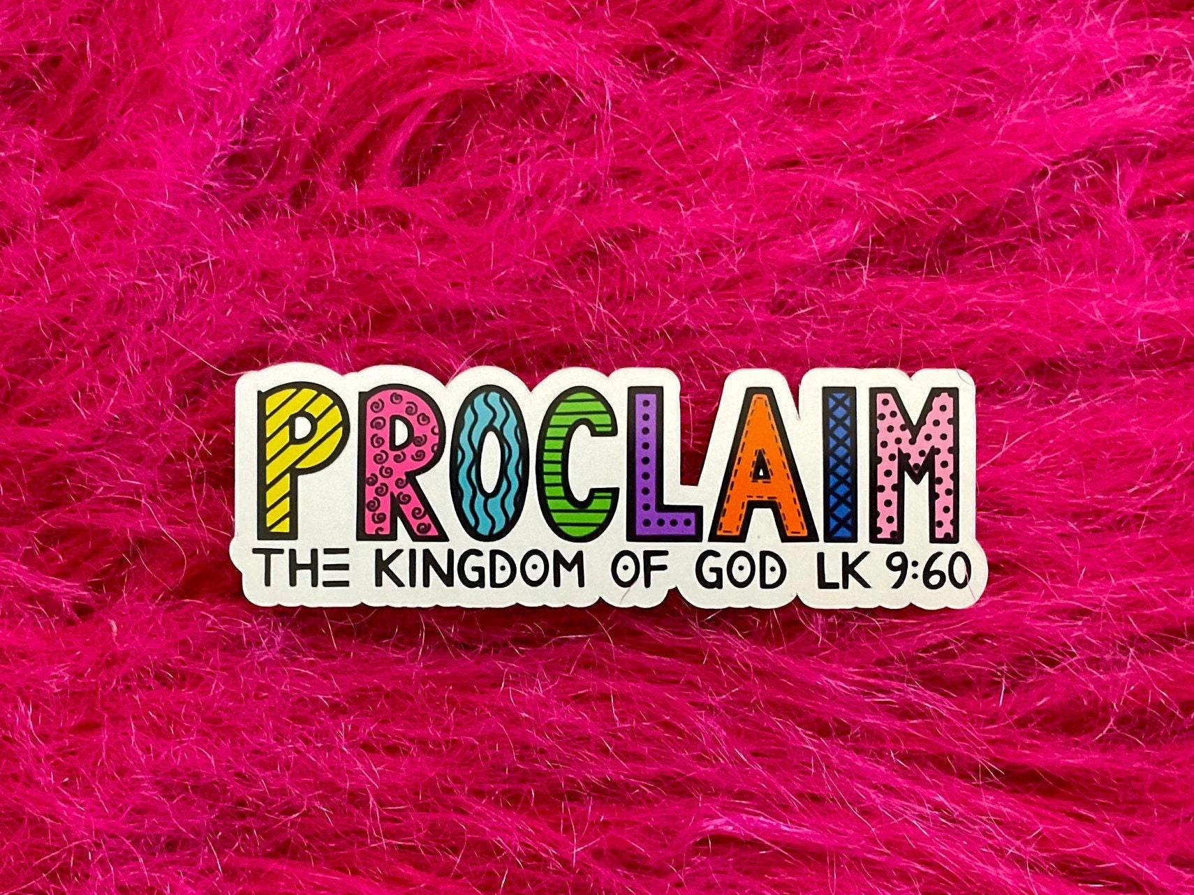 Bible Verse Sticker Scripture Proclaim the Kingdom of God | Etsy