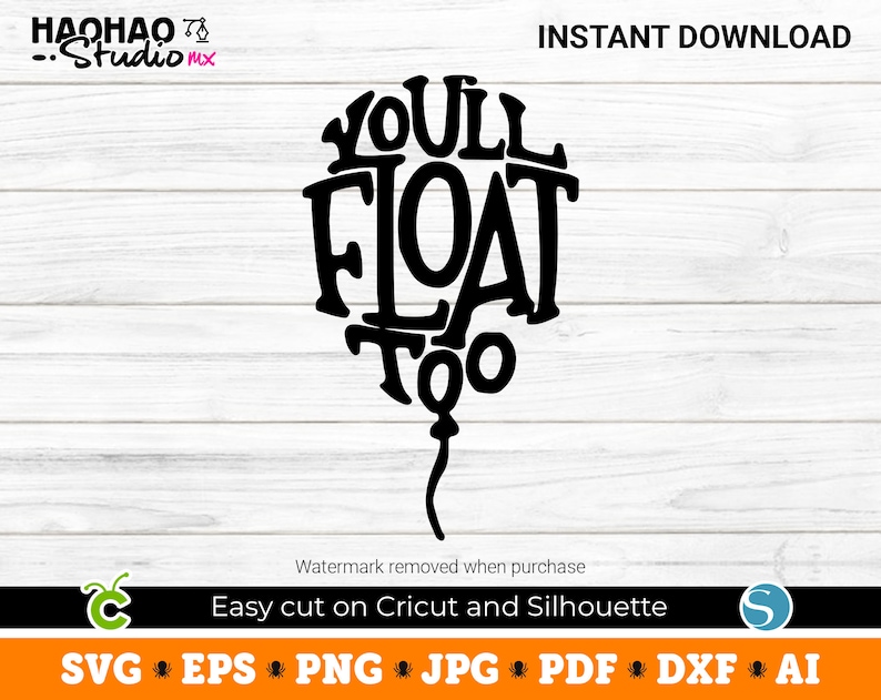 Youll Float Too, Pennywise, It, Pennywise Svg, Halloween SVG, Digital Download, Svg Files for ...