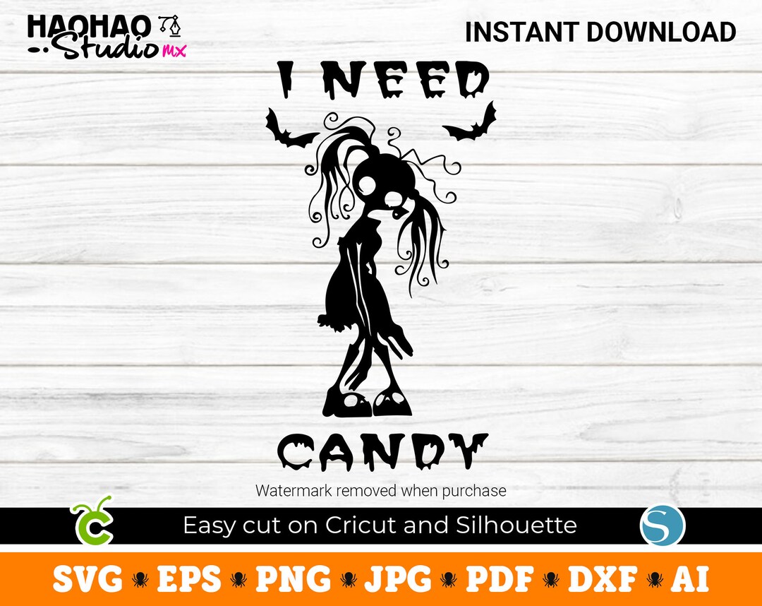 I Need Candy, I Need Candy Svg, Candy Svg, Halloween SVG, Digital ...