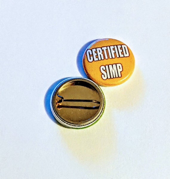1 Certified Simp Pinback Meme Button | Etsy