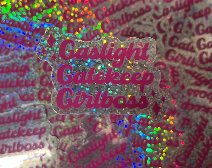 Gaslight Gatekeep Girlboss Manipulate Mansplain Malewife Trendy Glossy ...