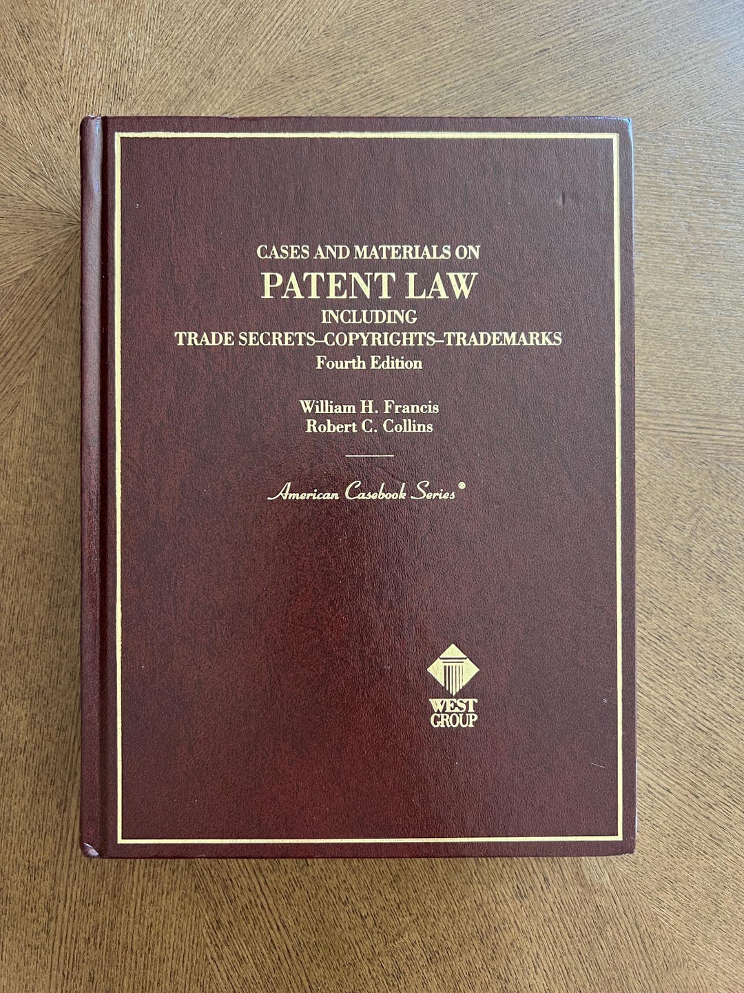 Cases and Material on Patent Law Fourth Edition American Casebook ...