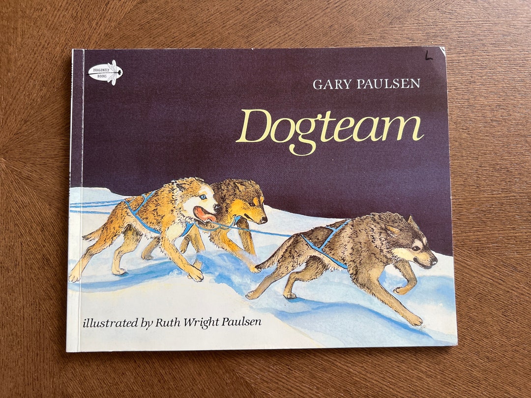Dogteam by Gary Paulsen Illustrated Children's Book - Etsy