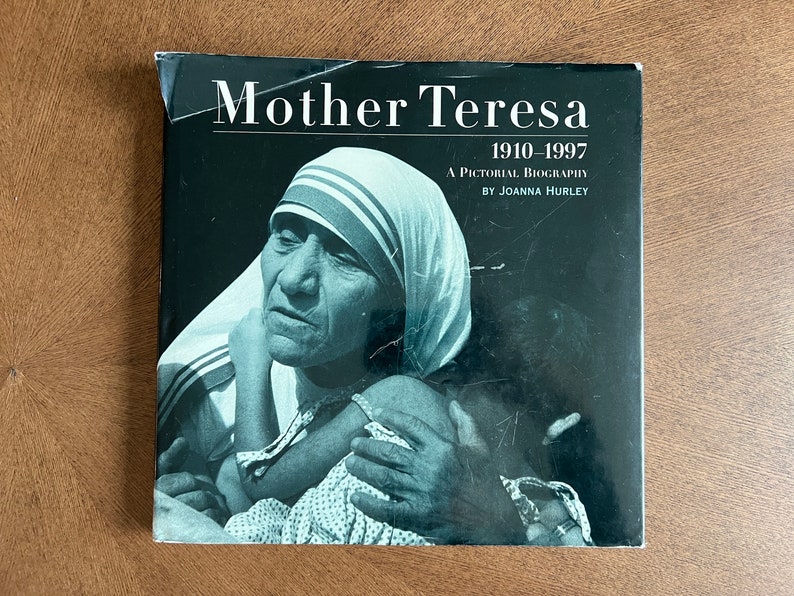 Mother Teresa A Pictorial Biography by Joanna Hurley 1997 Hardcover ...