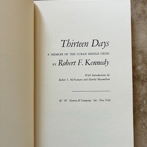 Robert F. Kennedy Thirteen Days Blue Hardcover With Dust Jacket 1969 ...