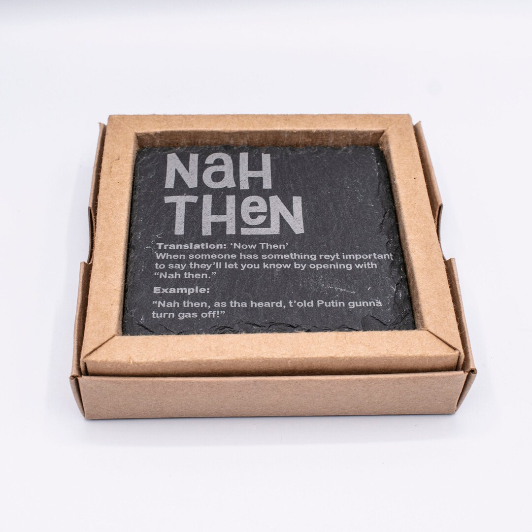 Yorkshire Coaster 'nah Then' Translation With Recyclable Gift Box and ...